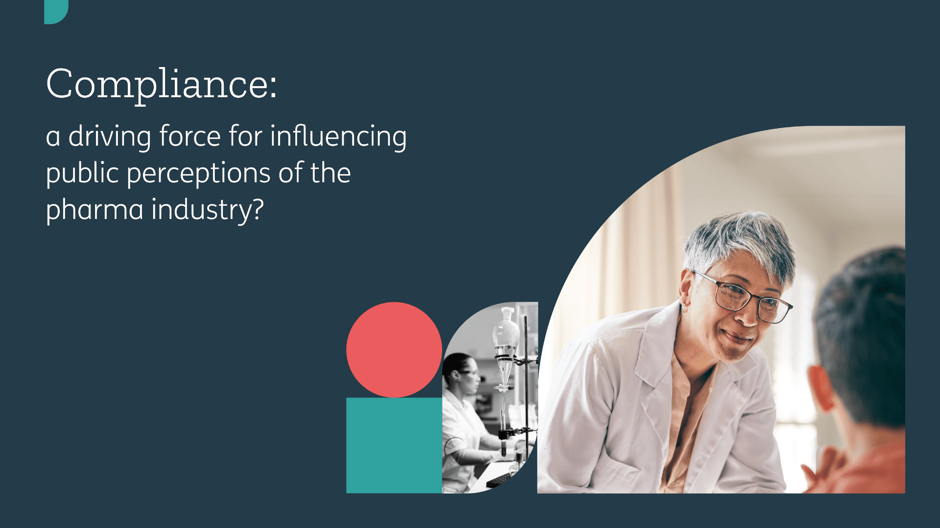 Compliance — a driving force for influencing public perceptions of the ...