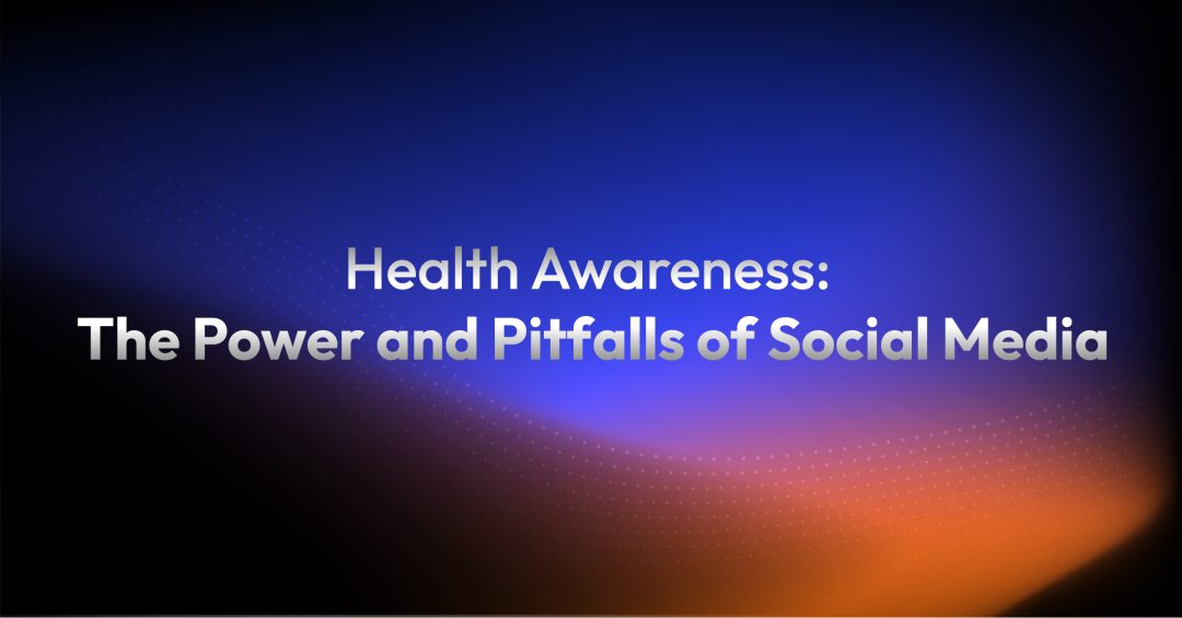 Health Awareness: The Power and Pitfalls of Social Media - PMLiVE