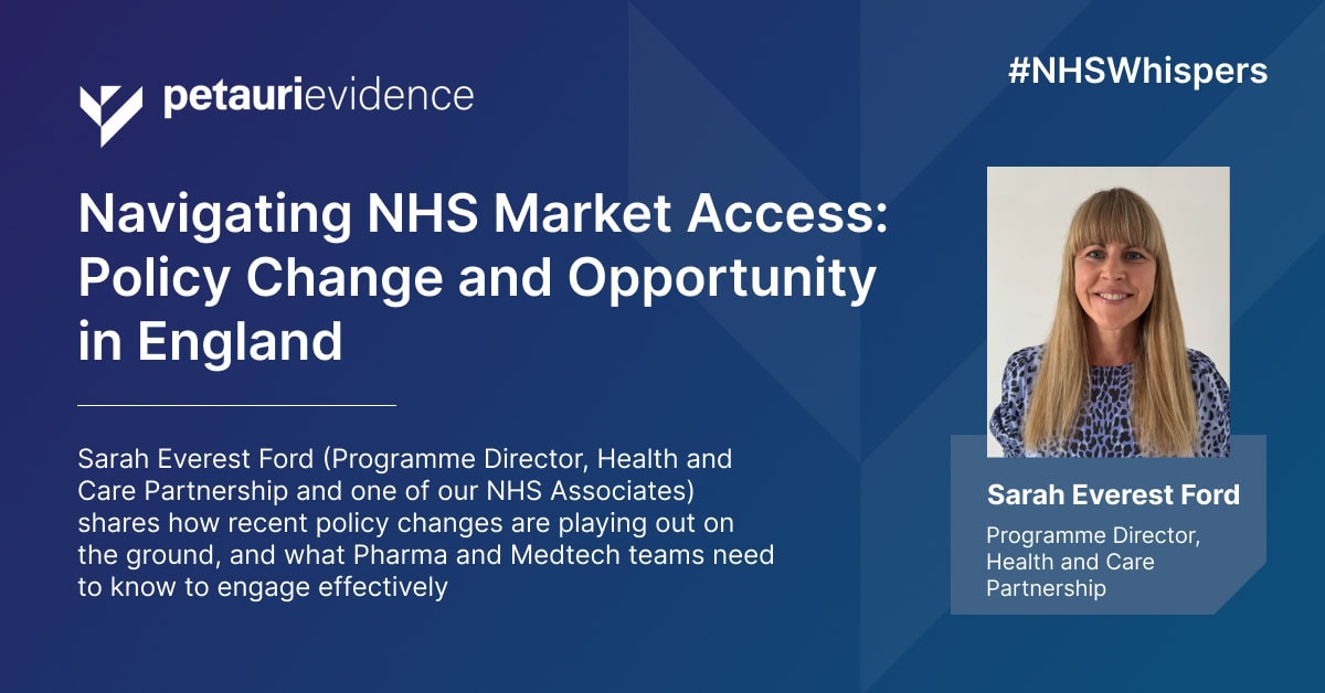 Navigating NHS Market Access: Policy Change and Opportunity in England ...